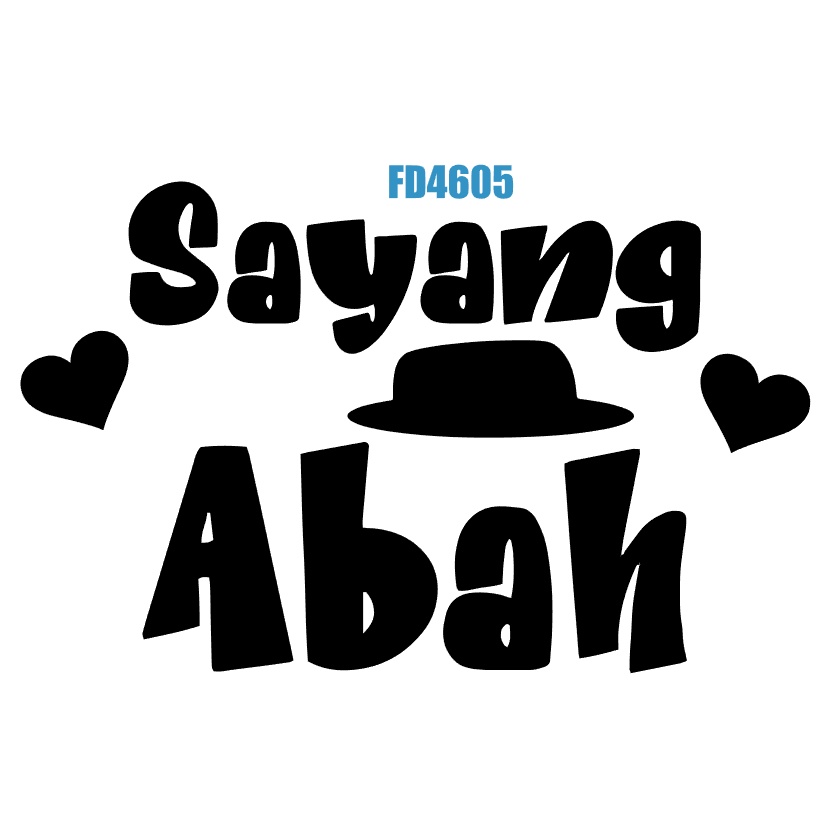 Sticker Belon/Kotak Sayang Ayah/Papa/Abah (4 inch x 6 inch) | Shopee ...