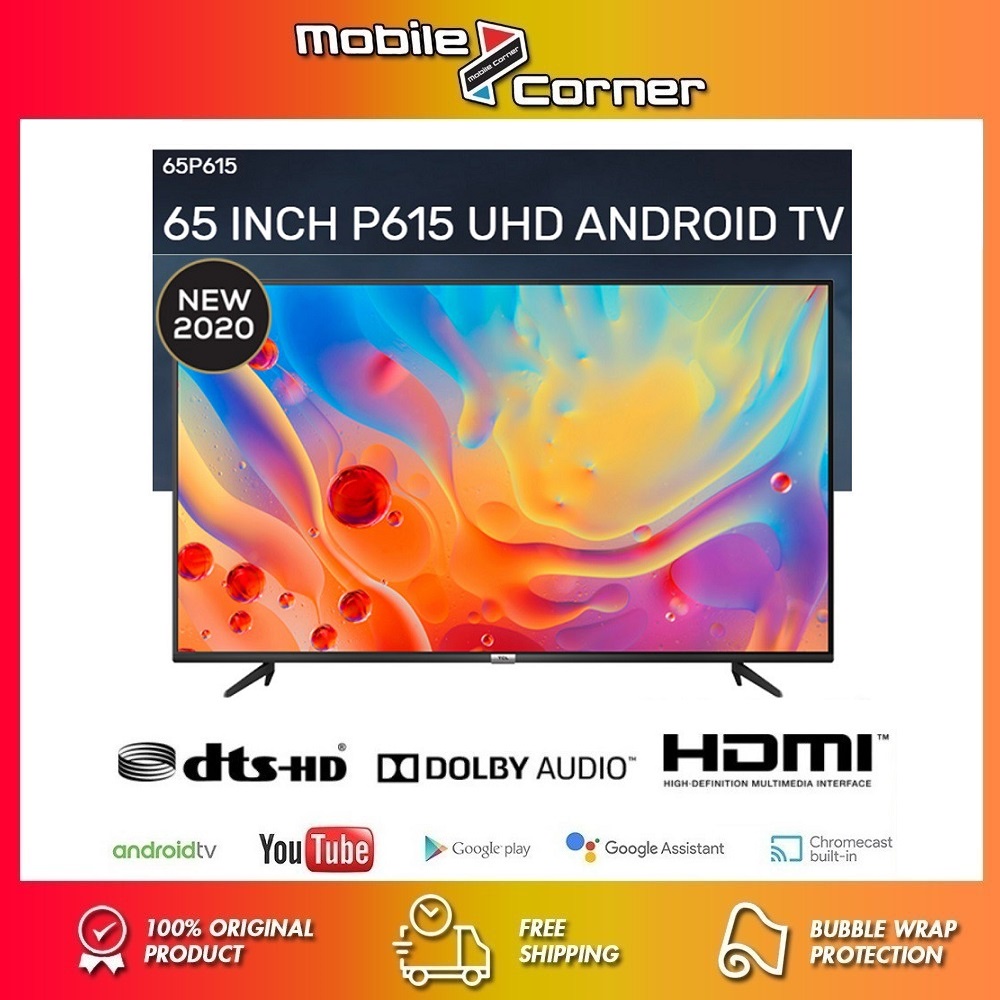 TCL 65"/55"/50"P615 4K UHD HDR 10 ANDROID 9.0 AI GOOGLE ASSISTANT SMART ...