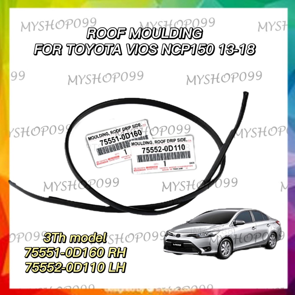 ORIGINAL Toyota Vios NCP150 ROOF MOULDING LINING RUBBER OUTER STRIP ...