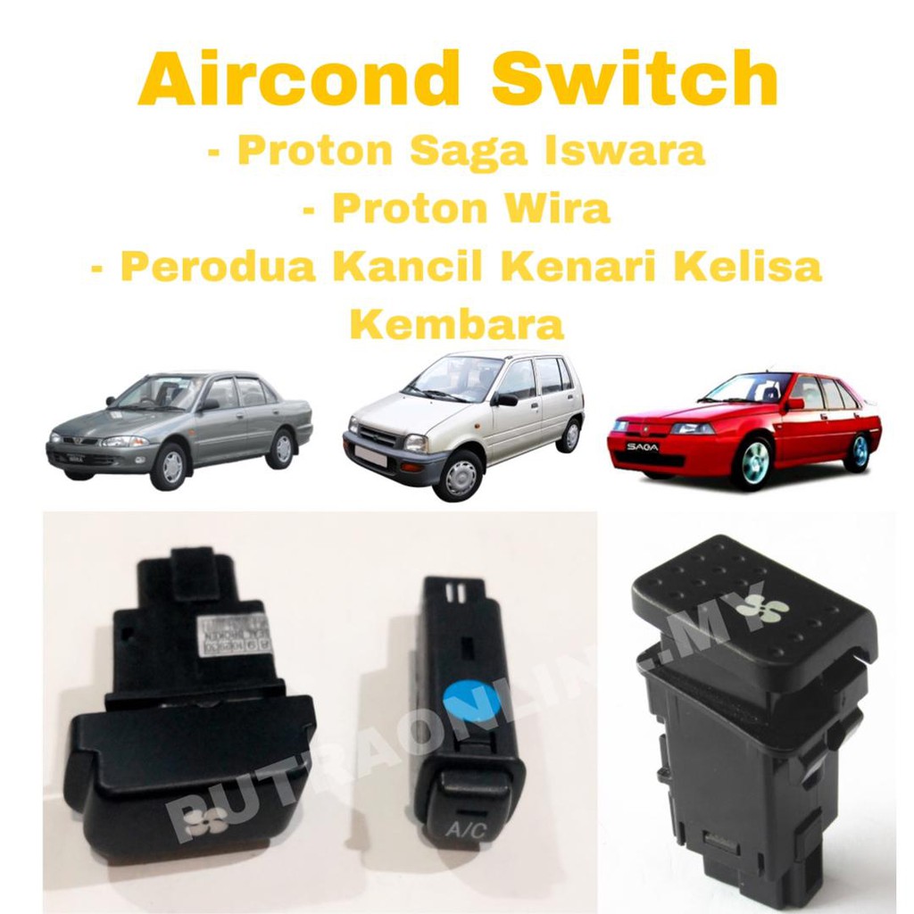PROTON WIRA SAGA SATRIA PERODUA KANCIL KELISA KENARI KEMBARA AIRCOND ...
