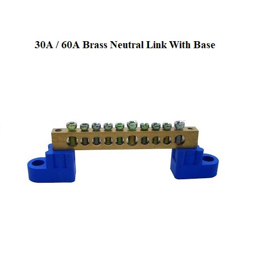 60A NEUTRAL LINK / NEUTRAL LINK BAR / SCREW BRASS BAR WITH BASE - 6, 8 ...