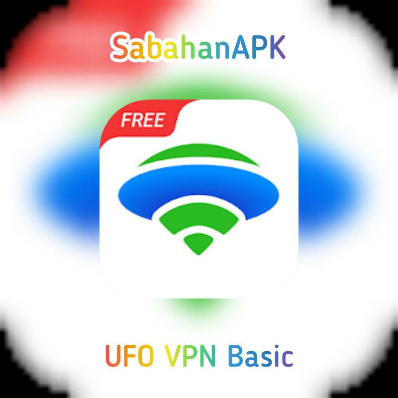 UFO VPN Basic: Free VPN Proxy Master & Secure WiFi (Premium) (Mod ...
