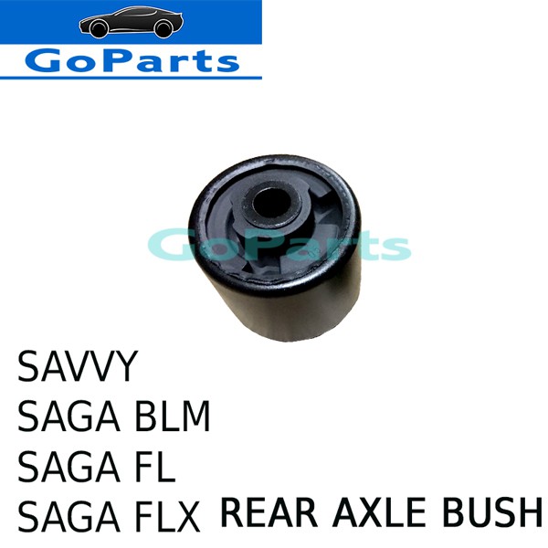 PROTON SAGA BLM / FLX / SAGA VVT / SAVVY REAR AXLE BUSH PW861111 ...