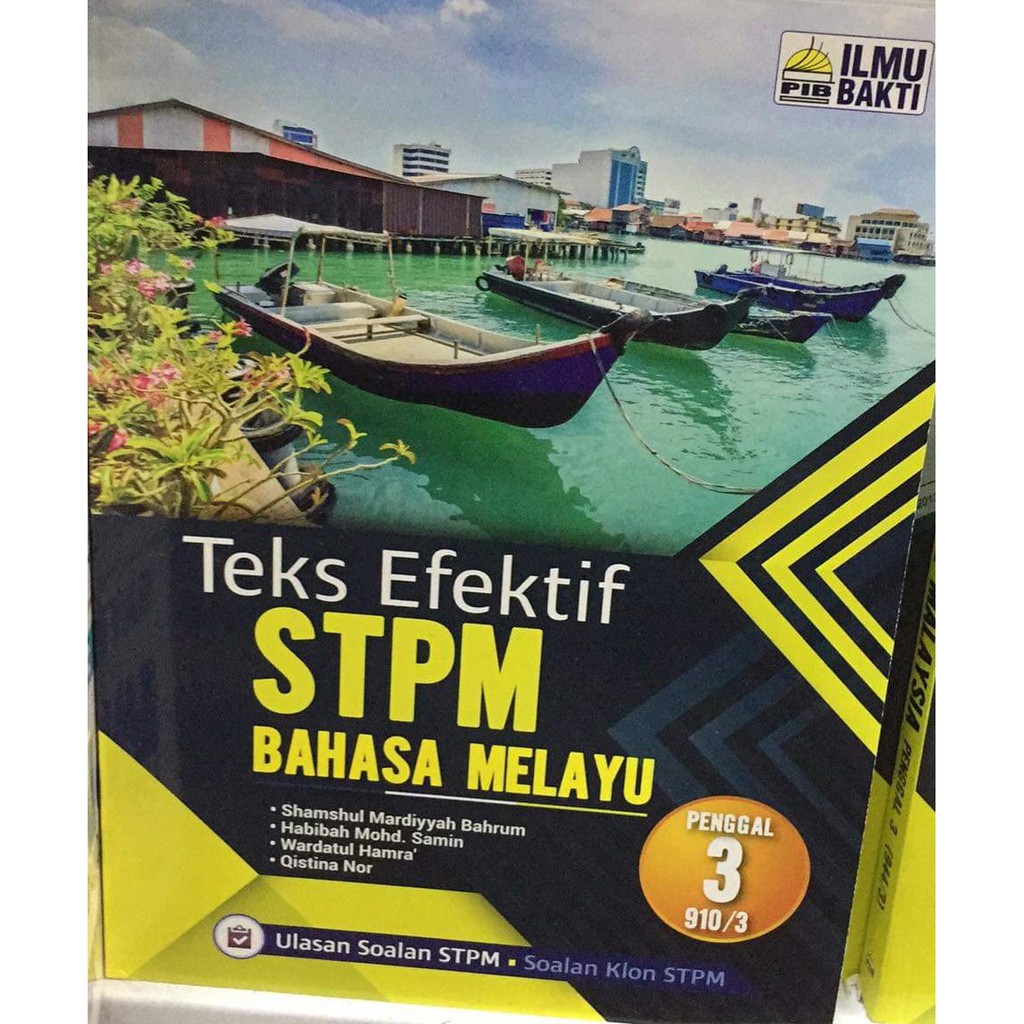 TEKS EFEKTIF STPM BAHASA MELAYU PENGGAL 3 | Shopee Malaysia