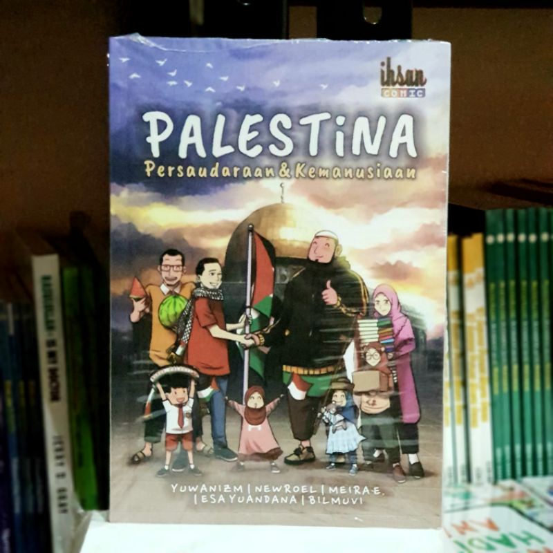 Palestinian comic Brotherhood and Humanity/ Ihsan Media ORIGINAL ...