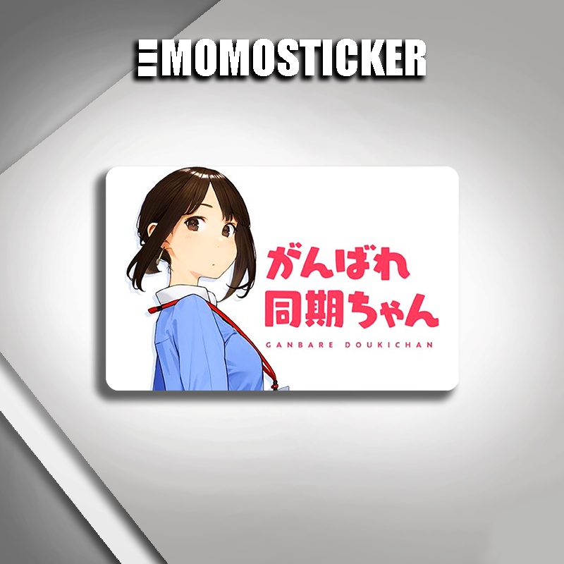 GANBARE! DOUKI-CHAN🔥ANIME GIRL🔥TOUCH N GO STICKER🔥Card Sticker🔥ATM ...
