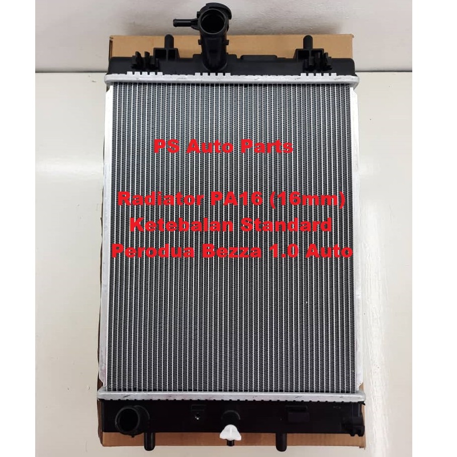Radiator Perodua Bezza 1.0 Auto Tangki Air Kereta Ketebalan PA16 ...