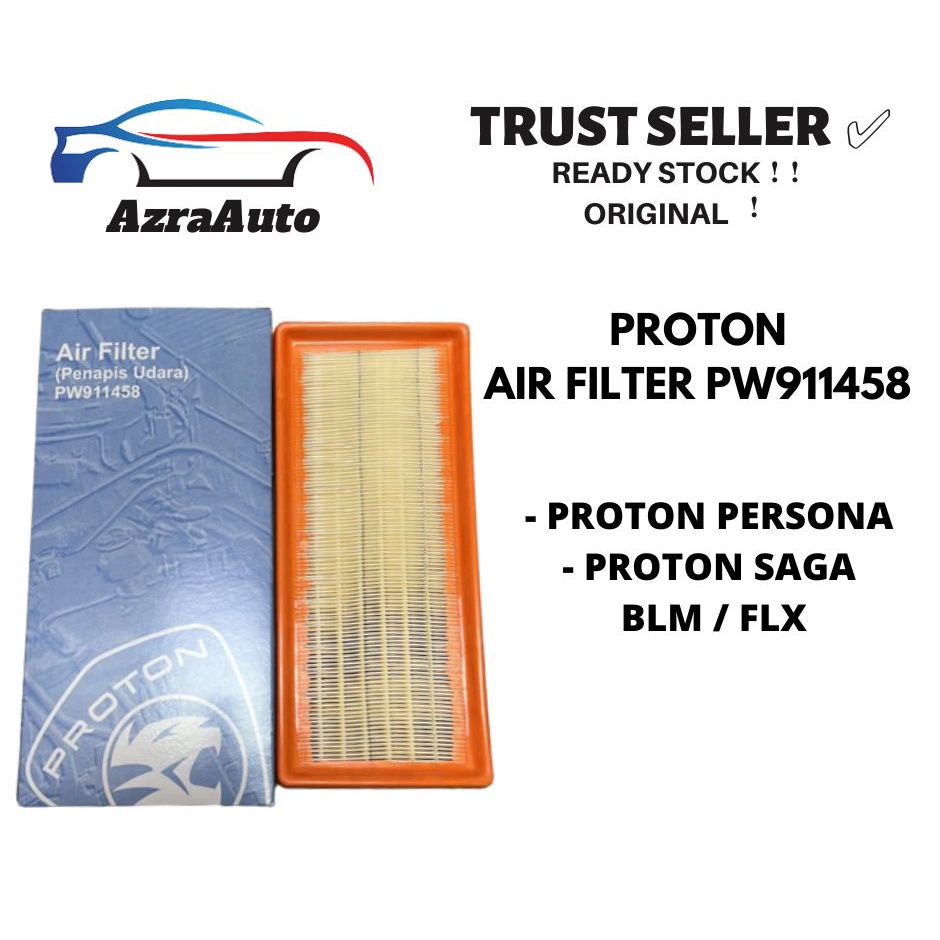 Proton Persona Saga BLM/FLX/VVT Iriz Air Filter Proton PW911458 ...