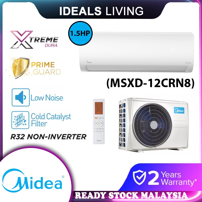 Midea Xtreme R32 Dura Non Inverter 1.0HP (MSXD-09CRN8)/ 1.5HP (MSXD-12CRN8)/ 2.0HP (MSXD-18CRN8 ...