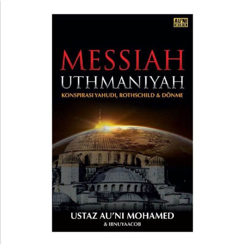 MESSIAH UTHMANIYAH by Ustaz Au'ni Mohamed & Ibnuyaacob | Shopee Malaysia