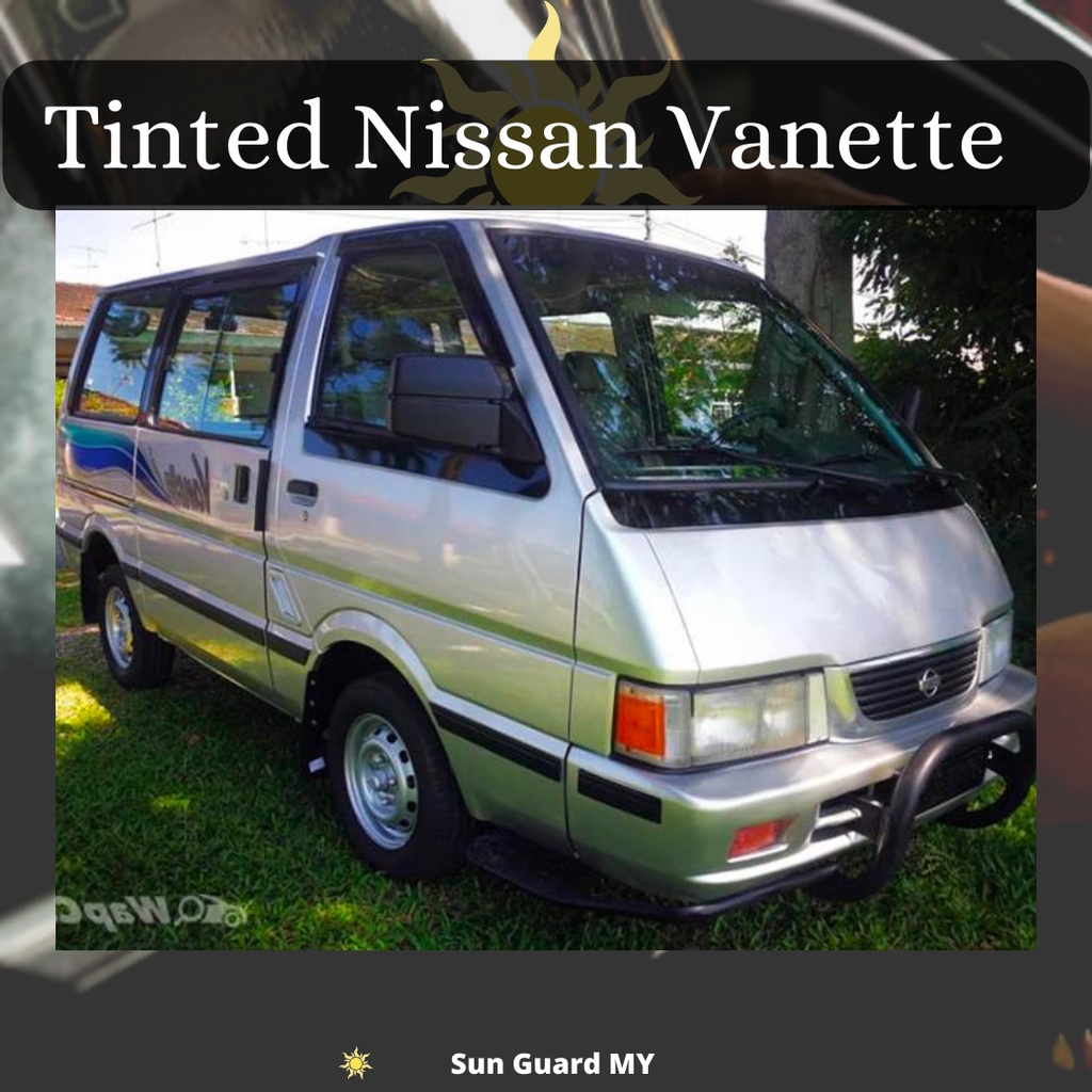 Tinted Nissan Vanette/ Tinted kereta/ Tinted window film/ Tinted car ...