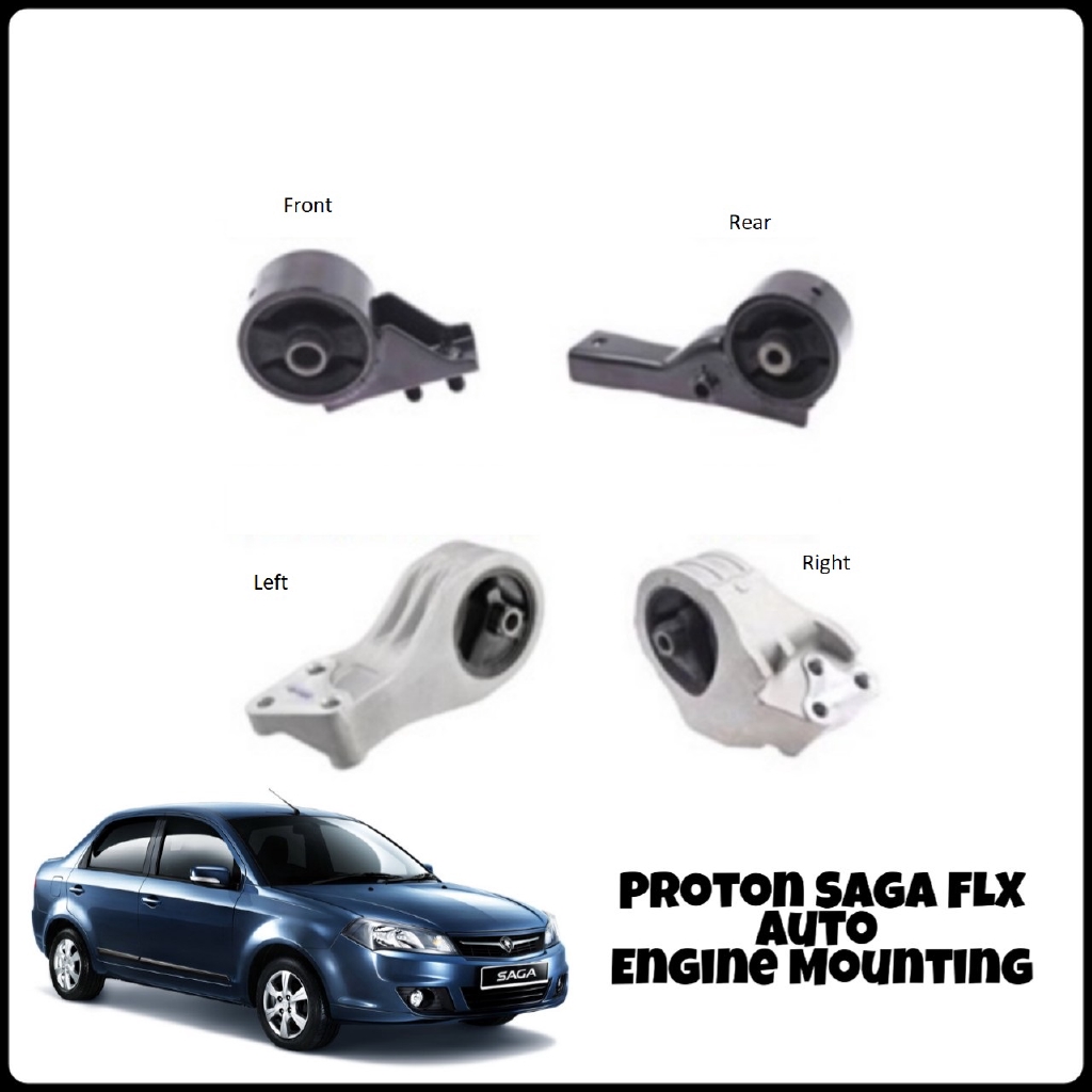Engine Mounting - Proton Saga FLX Auto ( 1Year Warranty ) High Quality ...