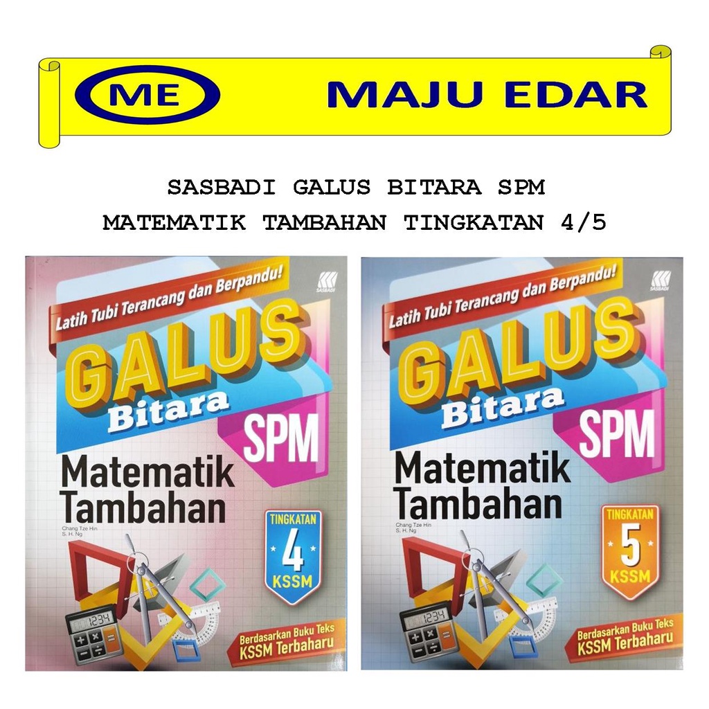SASBADI GALUS BITARA SPM MATEMATIK TAMBAHAN TINGKATAN 4/5 KSSM | Shopee ...