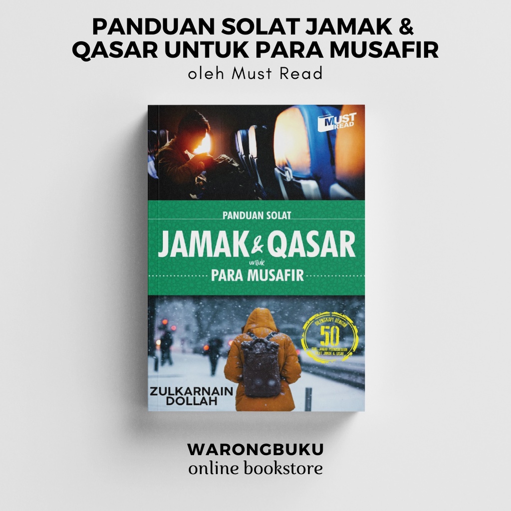 Must Read - Panduan Solat Jamak & Qasar untuk Musafir | solat jamak ...