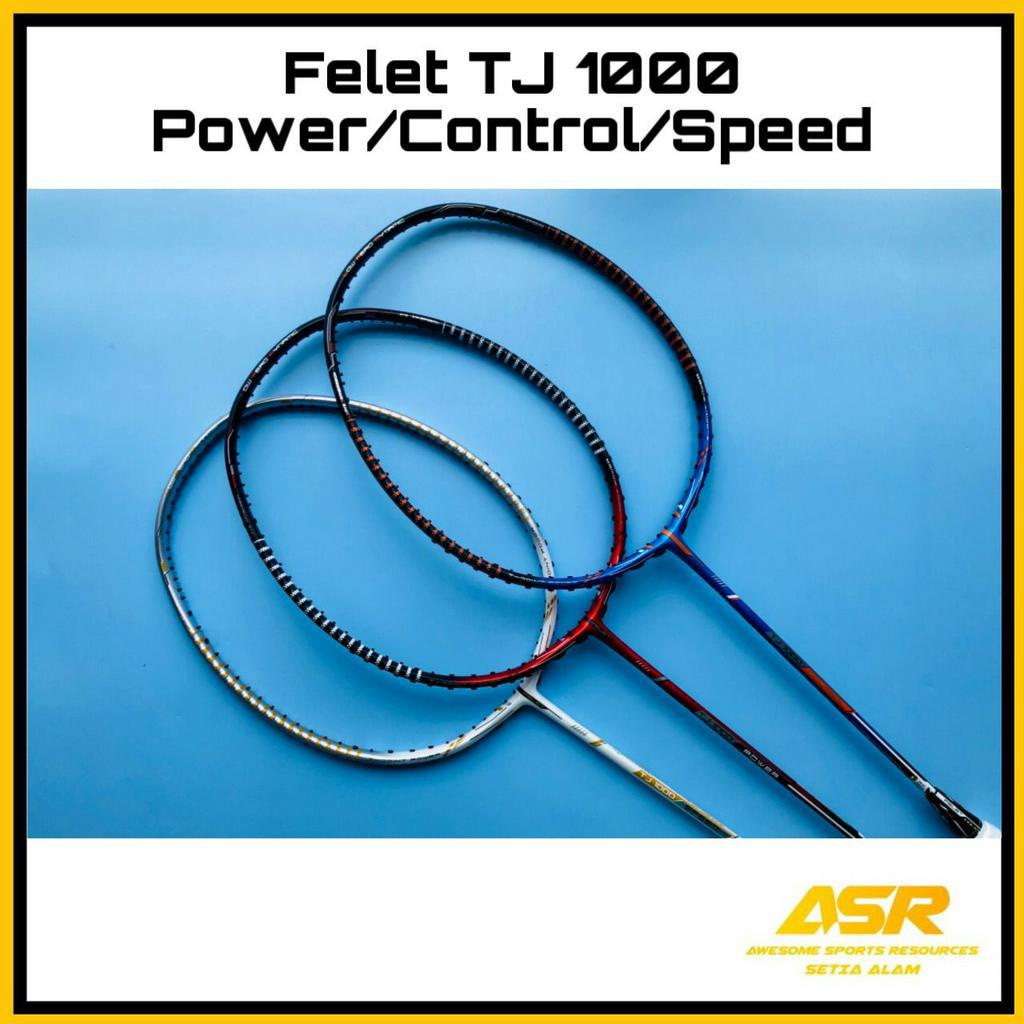 Felet Badminton Racket TJ 1000 Power / Speed / Control ( Frame Only ...