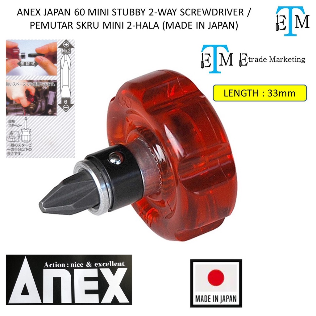 ANEX JAPAN 60 MINI STUBBY 2-WAY SCREWDRIVER / PEMUTAR SKRU MINI 2-HALA ...