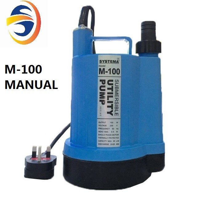 SYSTEMA M-100 / MF-100 (AUTO) ELECTRICAL SUBMERSIBLE PUMP (PUMP WATER ...