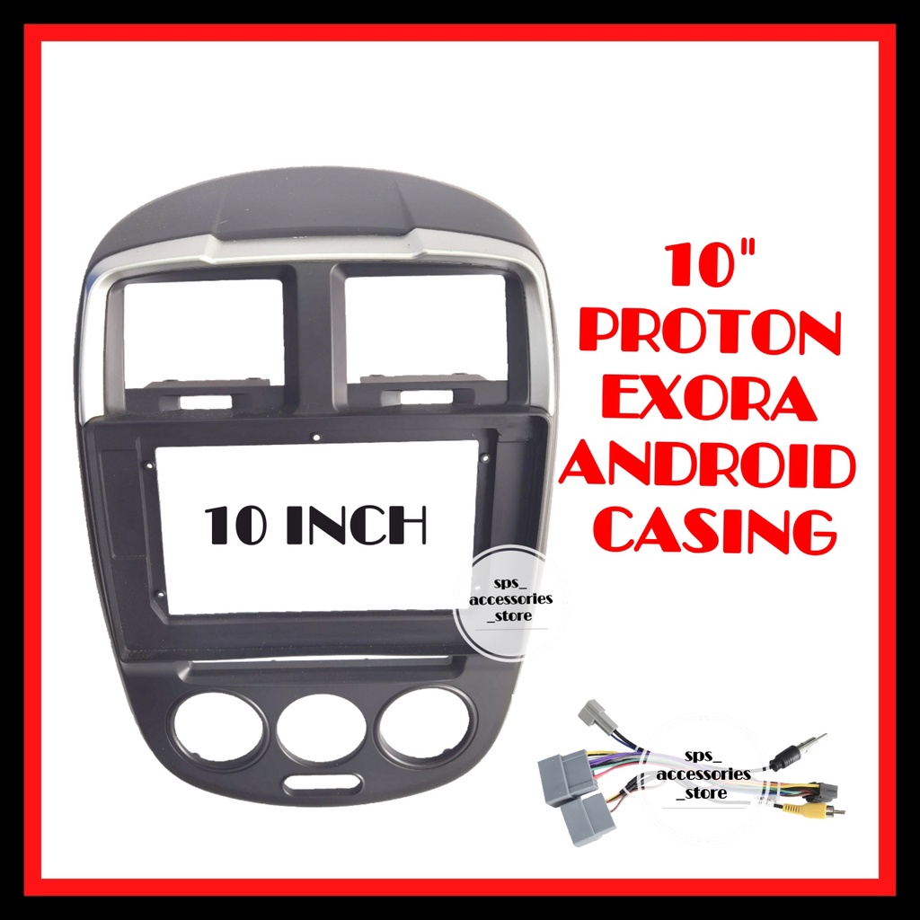Android Player Casing 10“ Proton Exora 2019-2021 | Shopee Malaysia