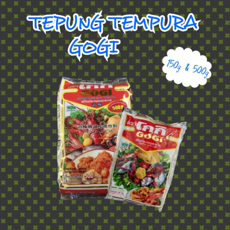 GOGI TEPUNG TEMPURA ORIGINAL 🇹🇭 ( 150g & 500g ) HALAL | Shopee Malaysia