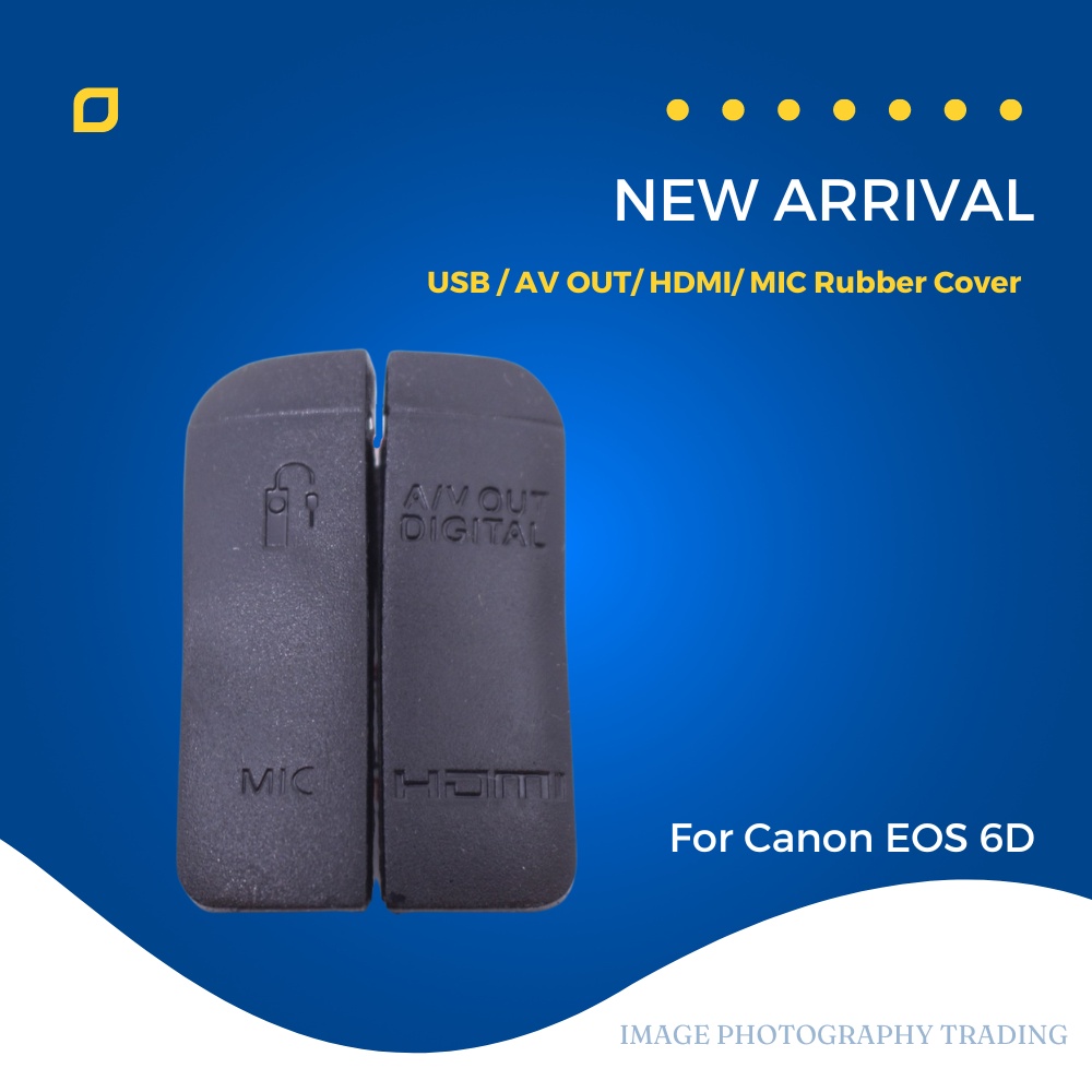USB / AV OUT/ HDMI/ MIC Rubber Cover For Canon EOS 6D (Ready Stock In ...
