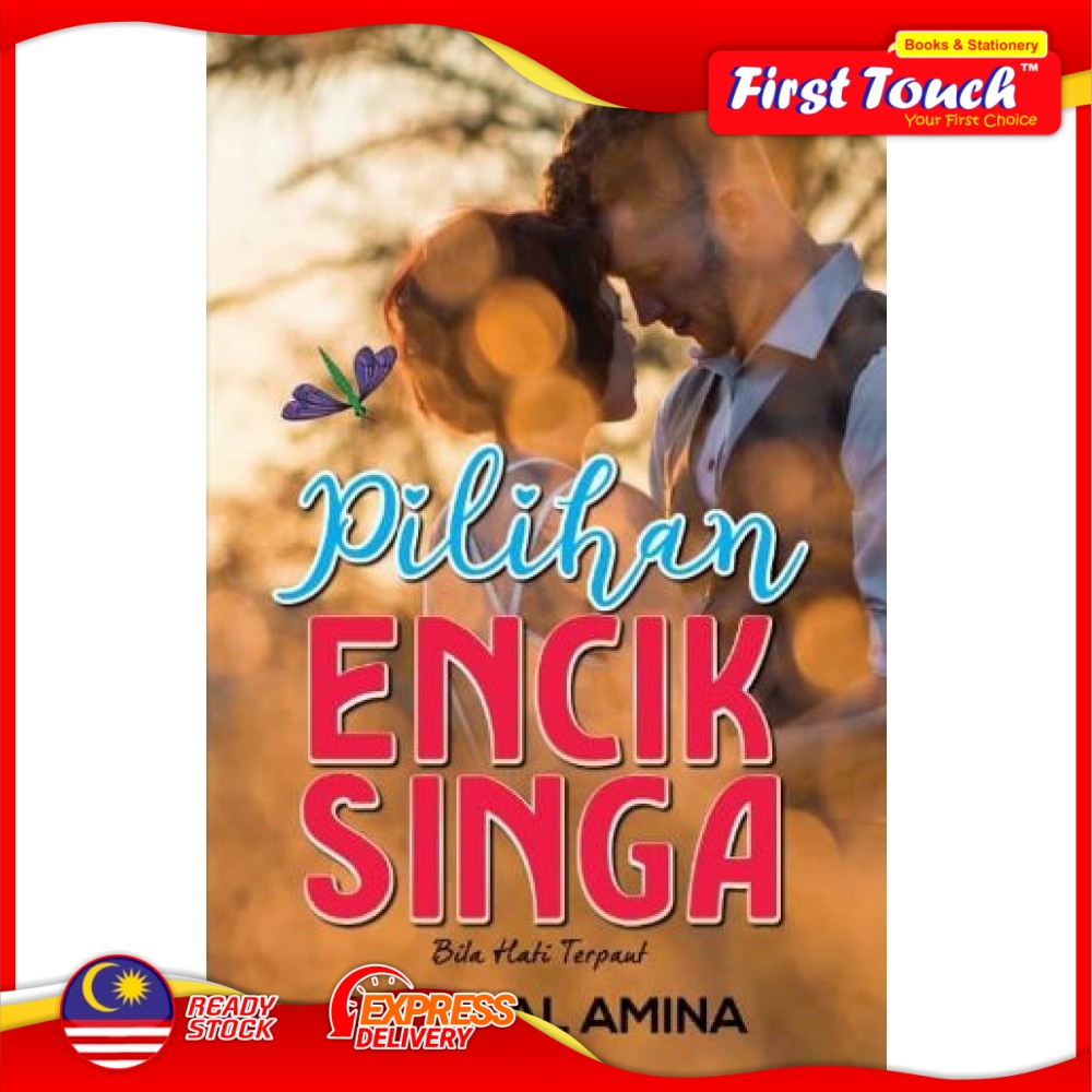 Novel: PILIHAN ENCIK SINGA -(DC) Penulisan: Cik Amal Amina ...