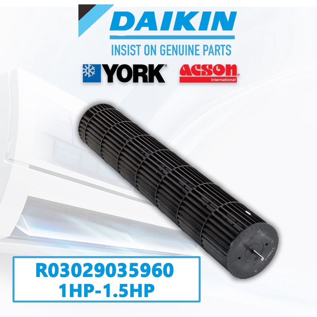[Original] Daikin Aircond Indoor Blower Wheel Fan Cross Flow 1HP - 2 ...