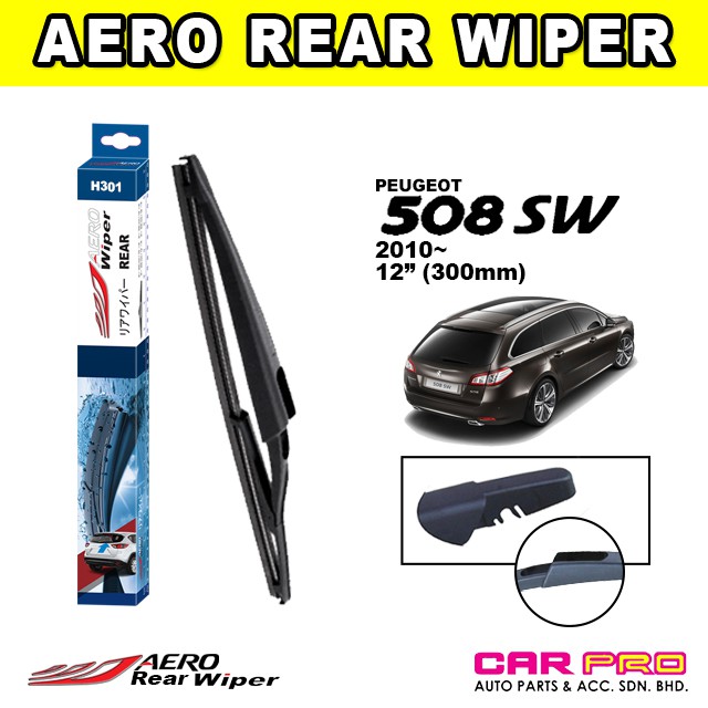 Peugeot 508 SW 2010 H301 AERO Rear Wiper (12"/300mm) | Shopee Malaysia