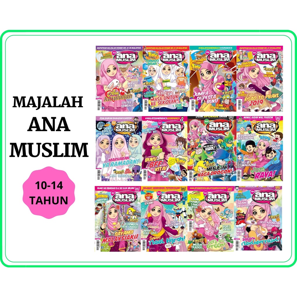 KOLEKSI MAJALAH ANA MUSLIM EDISI 153-164 [10-14 TAHUN] | Shopee Malaysia