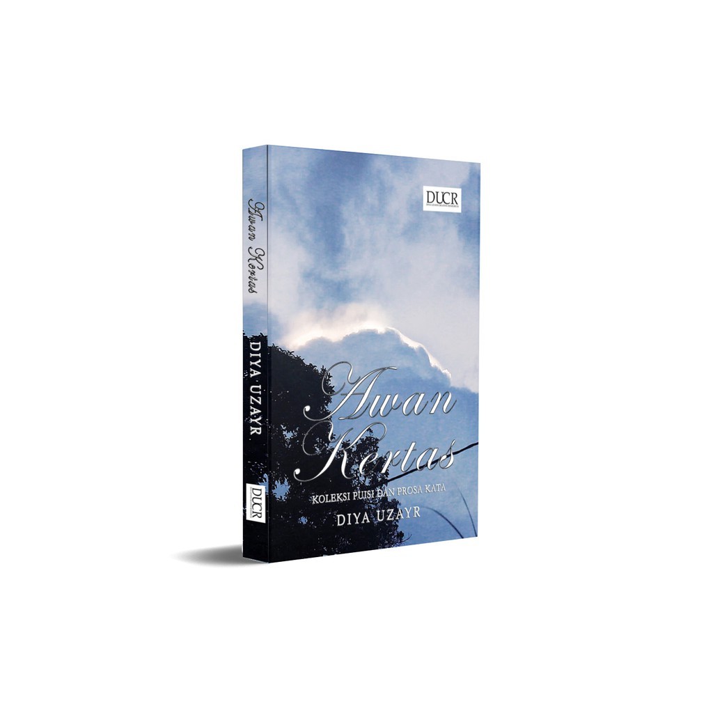 (DISCONTINUED) Buku Koleksi Puisi dan Prosa Kata : Awan Kertas | Diya ...