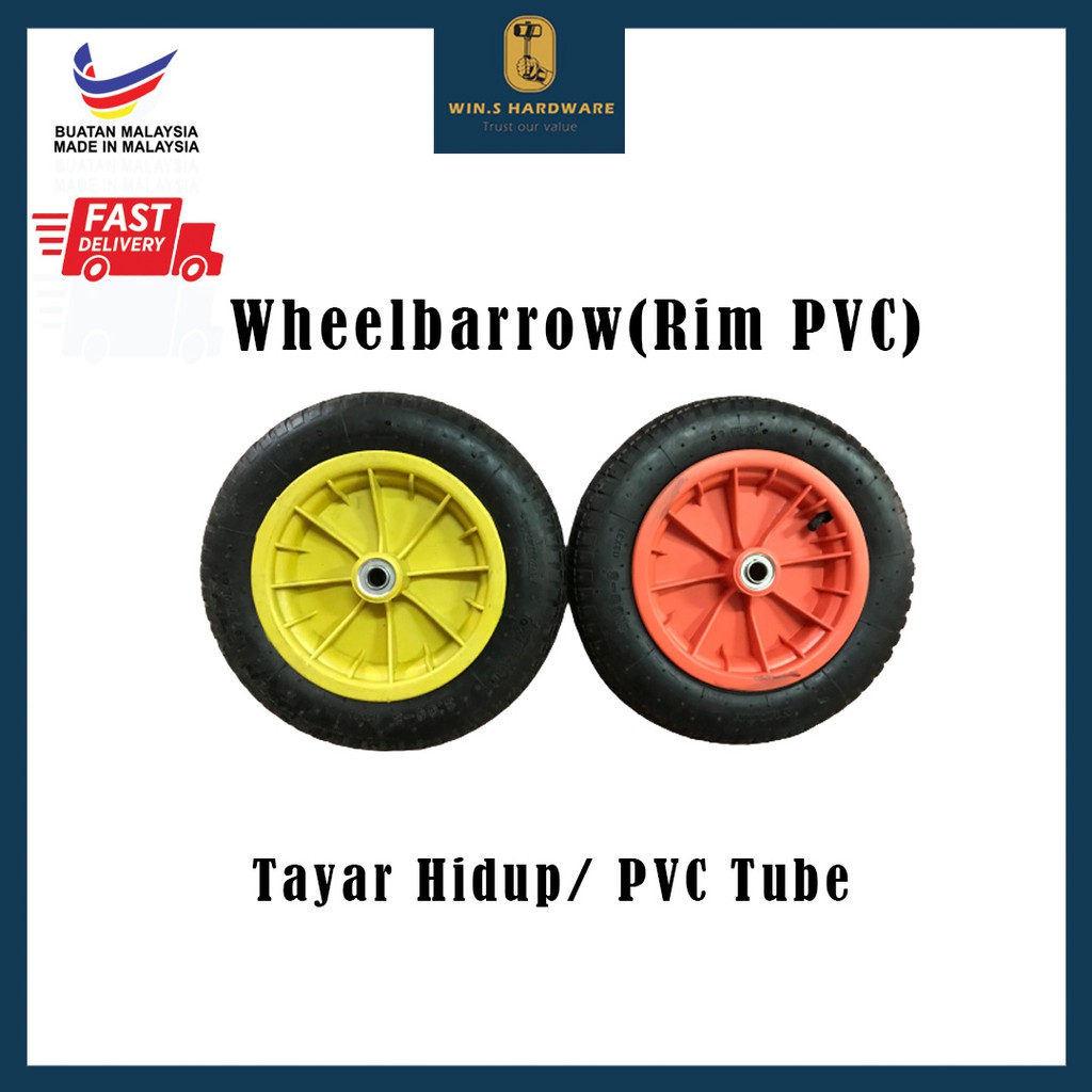 TAYAR KERETA SORONG / WHEEL BARROW TYRE (HEAVY DUTY), RIM PVC(HIDUP ...