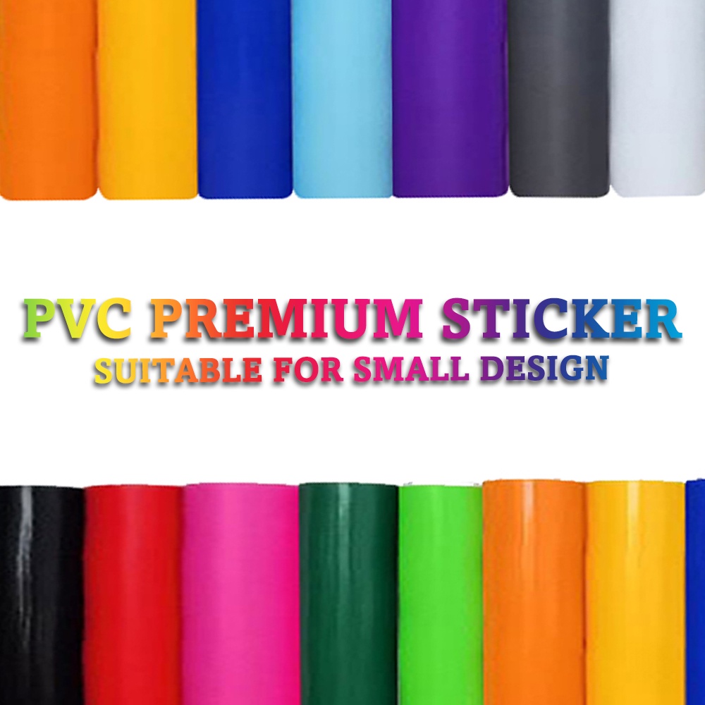QUALITY PVC STICKER / PVC STICKER PELEKAT PVC WATERPROOF VINYL STICKER ...