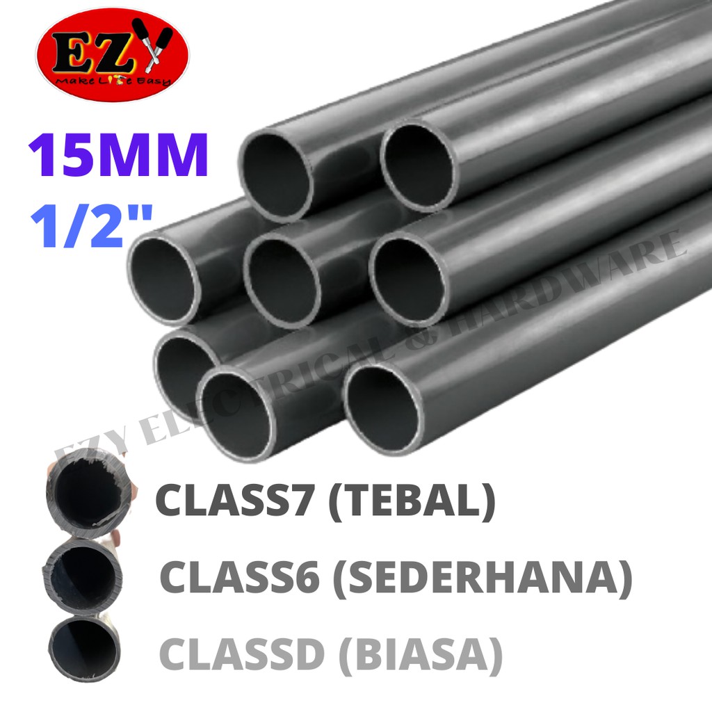 1/2 15MM PVC PIPE CLASS D CLASS 6 CLASS 7 [ 1 KAKI ] | Shopee Malaysia