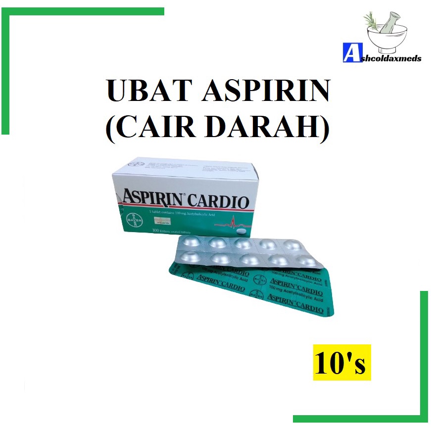 Ubat Cair Darah Aspirin Cardio Tablet 10's (Aspirin 100mg) (Cardiprin ...