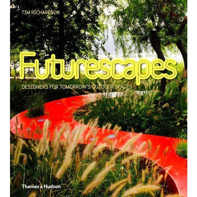 (BBW) Futurescapes: Designers For Tomorrow's Outdoor Spaces (Hb) (ISBN:9780500515778) | Shopee ...