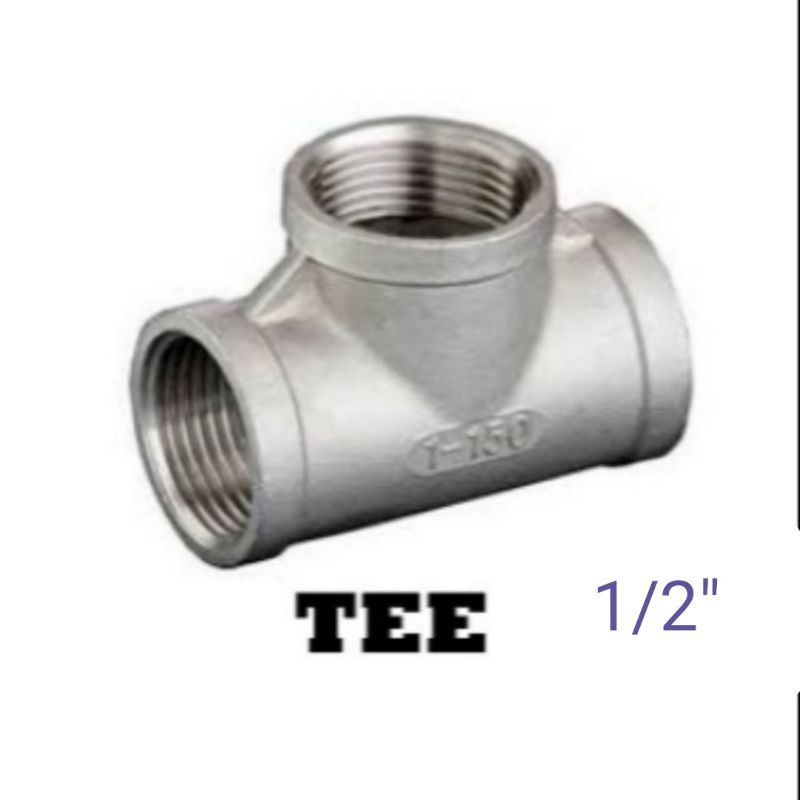 Stainless Steel SUS304 TEE Pipe Fitting ( 1/2" ) | Shopee Malaysia