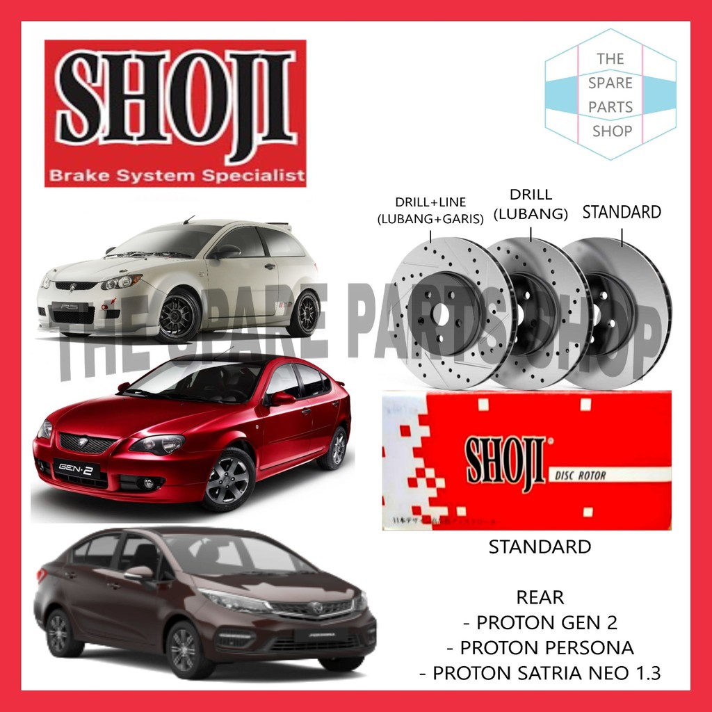 PROTON GEN2 PERSONA SATRIA NEO 1.3 BRAKE DISC ROTOR SET REAR SHOJI ...
