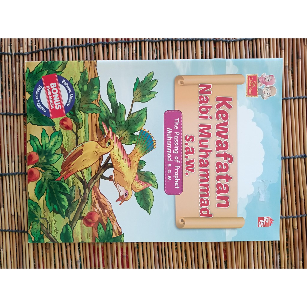 Kewafatan Nabi Muhammad SAW KOLEKSI BUKU SIRI CINTAI NABI UNTUK KANAK ...