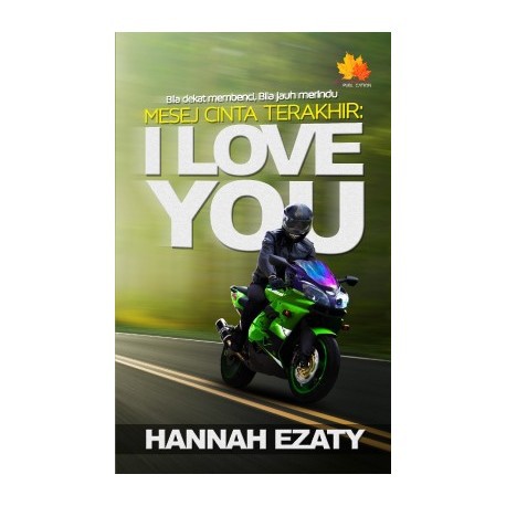 Mesej Cinta Terakhir: I Love You - Hannah Ezzaty | Shopee Malaysia