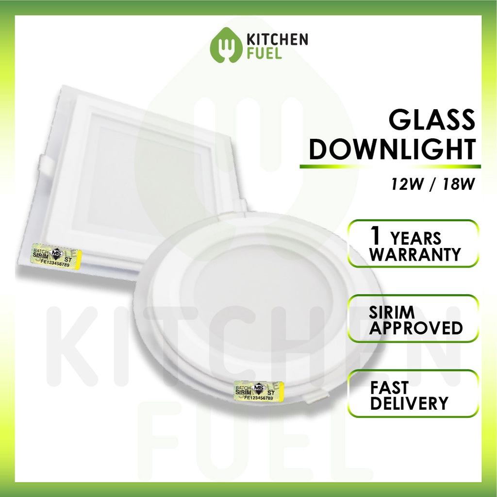 KF_ SIRIM LED Glass Downlight 12W 18W Down Light Siling Ceiling Round ...