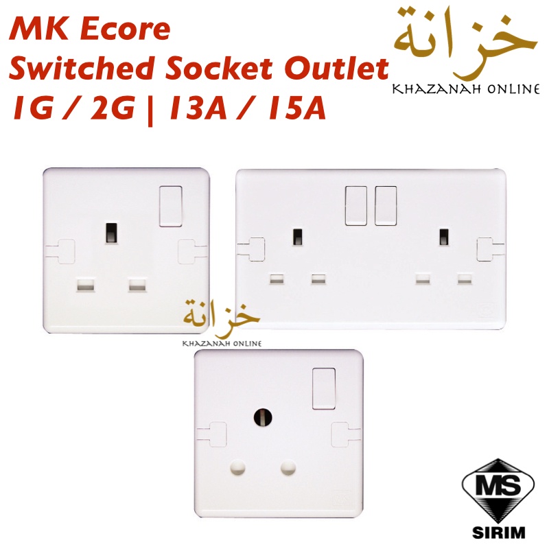 MK Ecore Switched Socket Outlet 13A / 15A | 1 Gang / 2 Gang with SIRIM | Shopee Malaysia