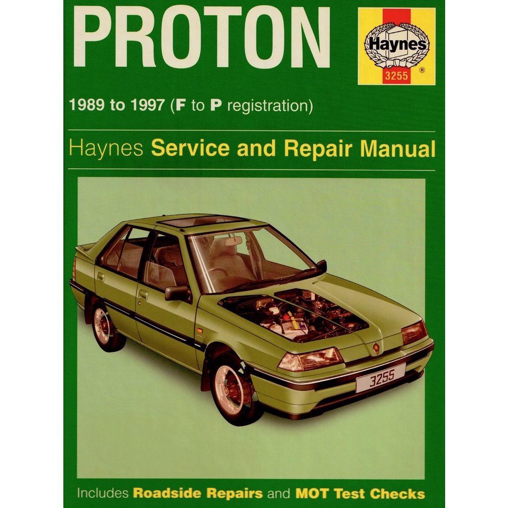 PROTON SAGA / ISWARA / MAGMA / ORION (1985-2003) SERVICE WORKSHOP ...