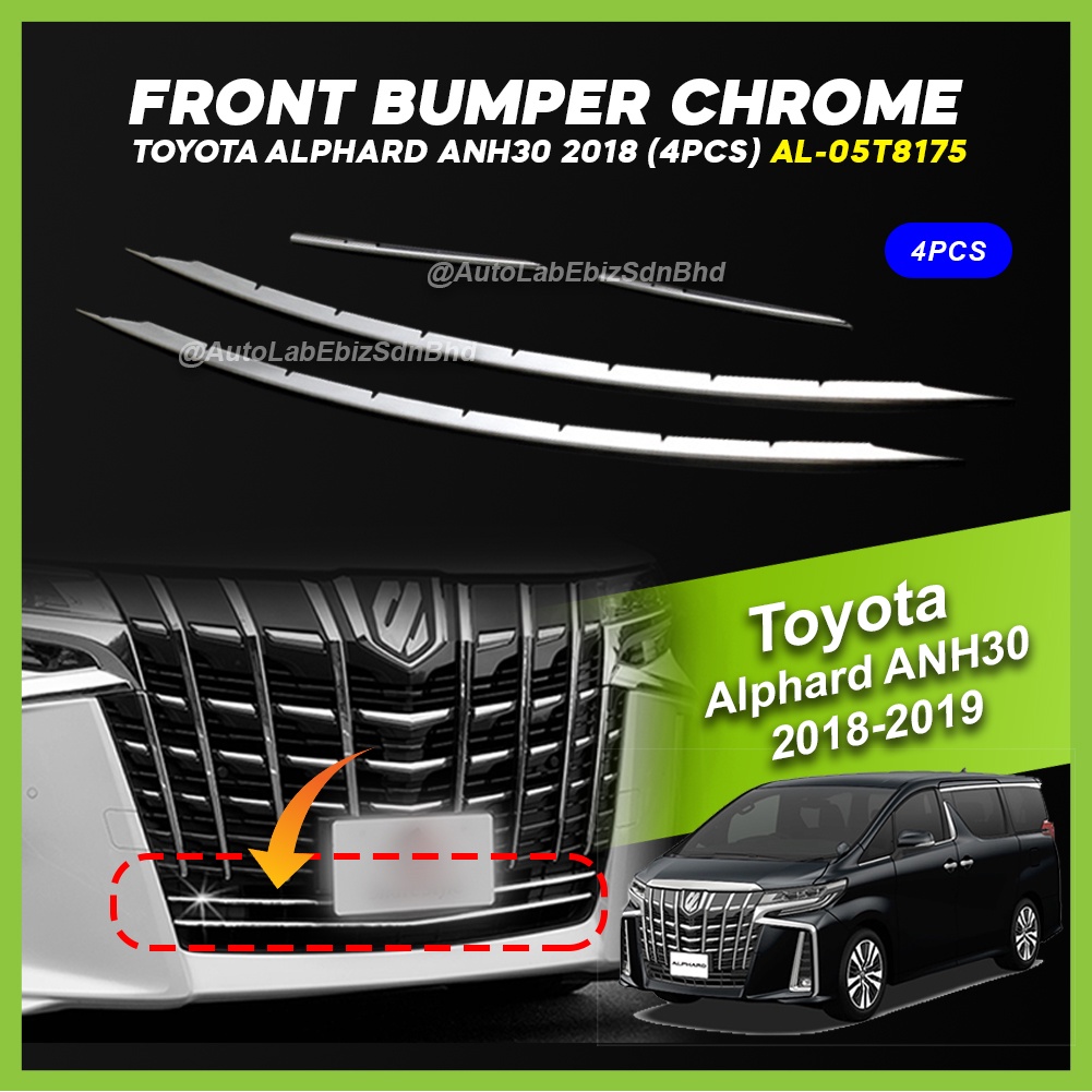 Front Bumper Chrome Toyota Alphard ANH30 2018-2019 (4pcs) | Shopee Malaysia