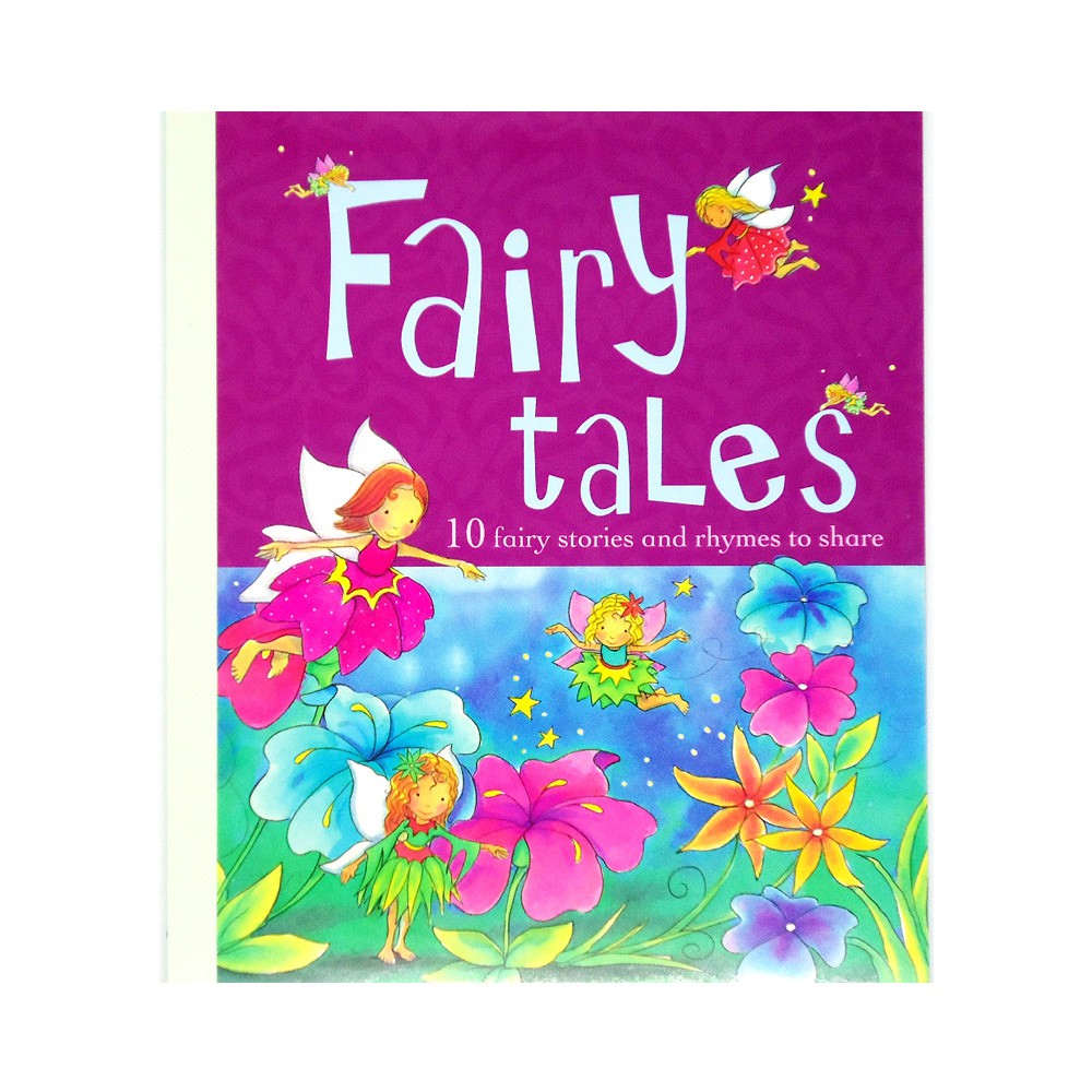 Fairy Tales Storybook (10 Fairy stories and rhymes to share) | Shopee ...