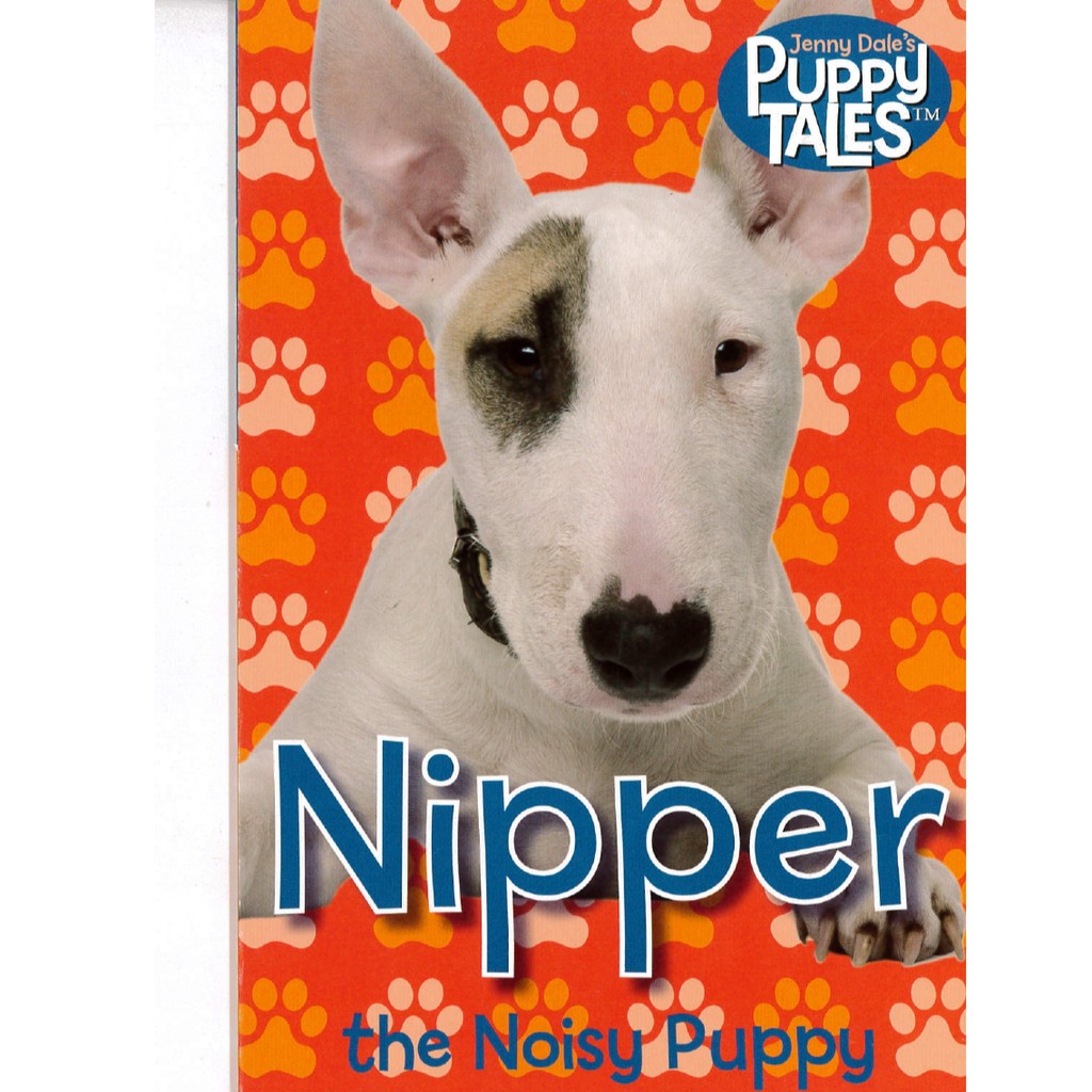 Puppy Tales: Nipper The Noisy Puppy | Jenny Dale | Children Story Book ...