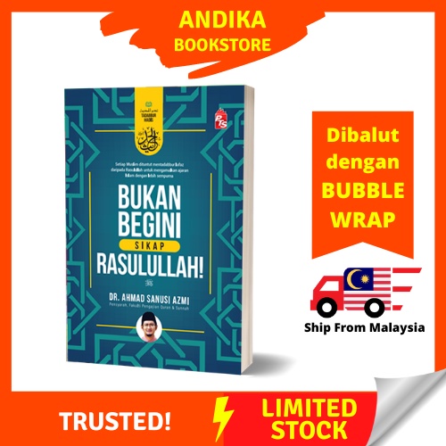 Buku Bukan Begini Sikap Rasulullah! oleh Prof. Madya Dr. Ahmad Sanusi ...
