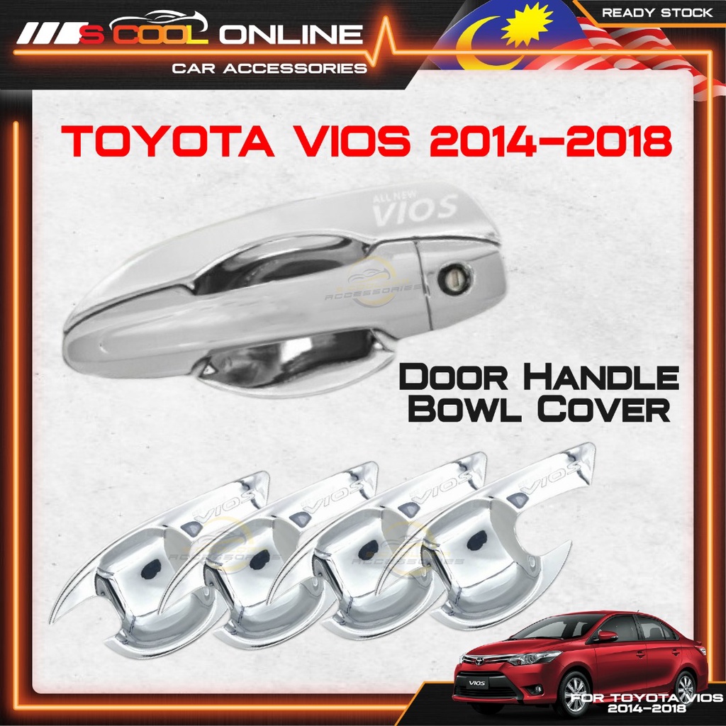 🔥READY STOCK🔥TOYOTA VIOS CHROME DOOR HANDLE BOWL COVER 2014 2015 2016 ...