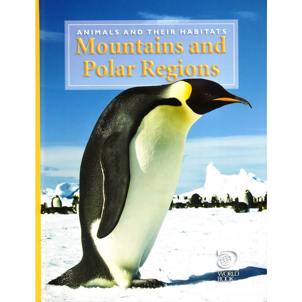 (BBW) Animals And Their Habitats: Mountains And Polar Regions (ISBN ...