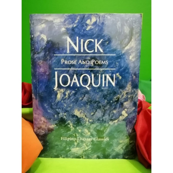 Prose and Poems by Nick Joaquin, A Filipino Literary Classics | Shopee ...