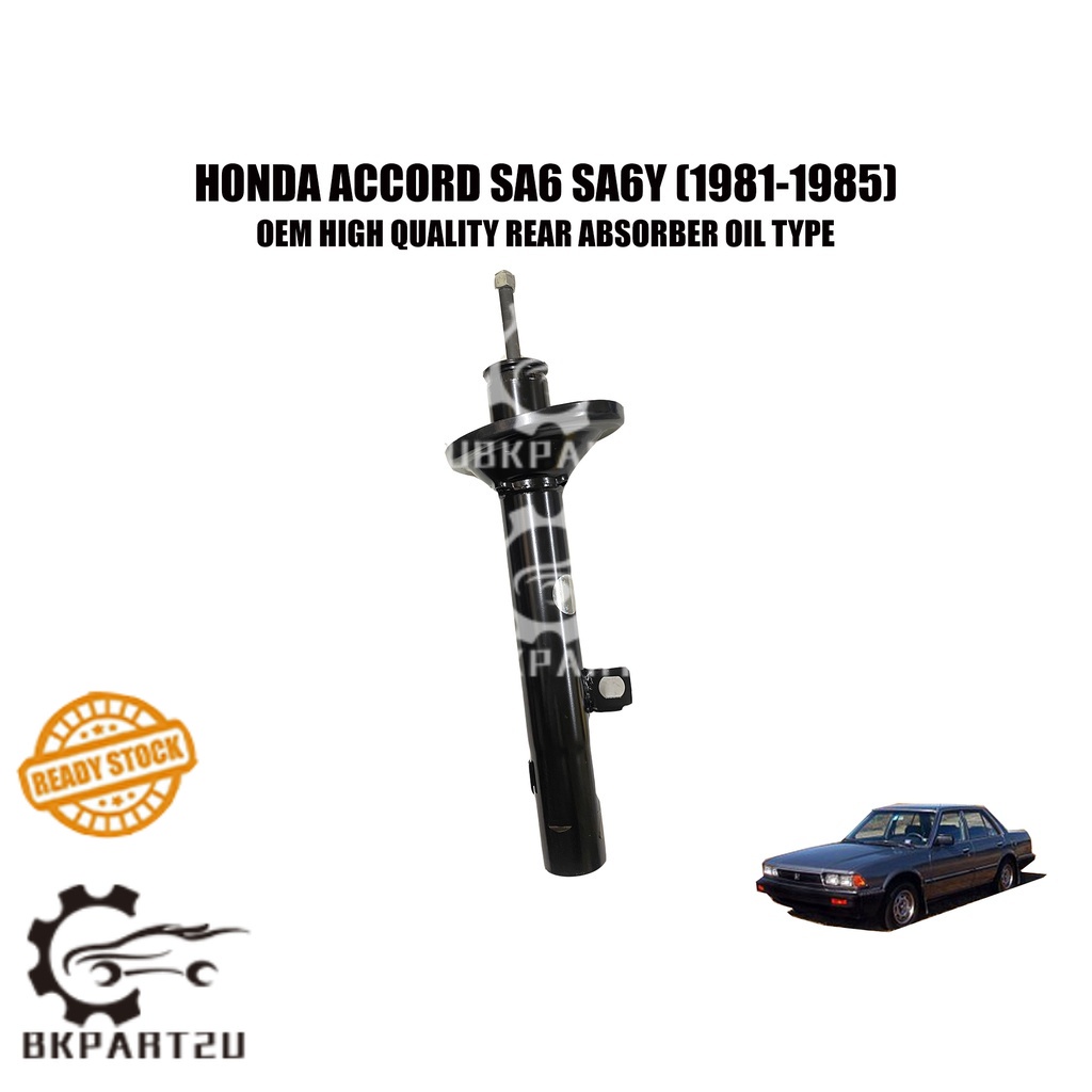 HONDA ACCORD SA6 SA6Y (1981-1985) REAR ABSORBER BELAKANG OIL TYPE MADE ...