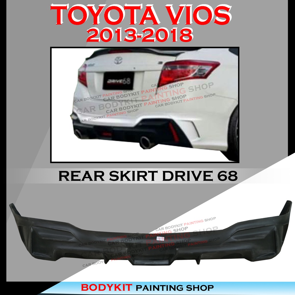 TOYOTA VIOS NCP150 2013-2018 D68 DRIVE 68 FULLSET SKIRTING (FRONT SKIRT ...